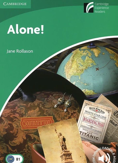 Книга Alone!: Level B1: Lower-Intermediate: With Downloadable Audio от ...