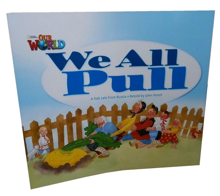 Книга Our World Readers. We All Pull. Big Book от продавца: B00KVARIUM ...