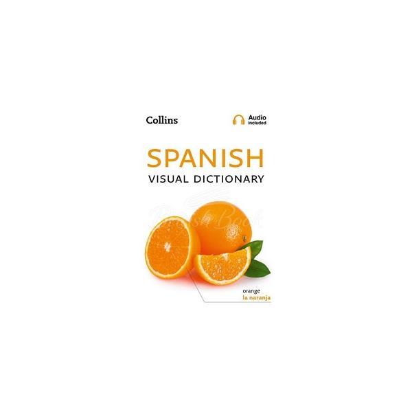Книга Книга Collins Spanish Visual Dictionary Collins (9780008290320 ...